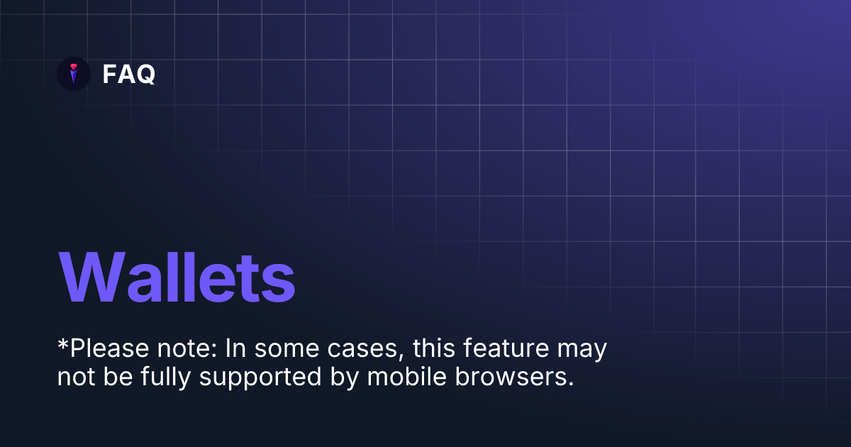 Wallets | FAQ